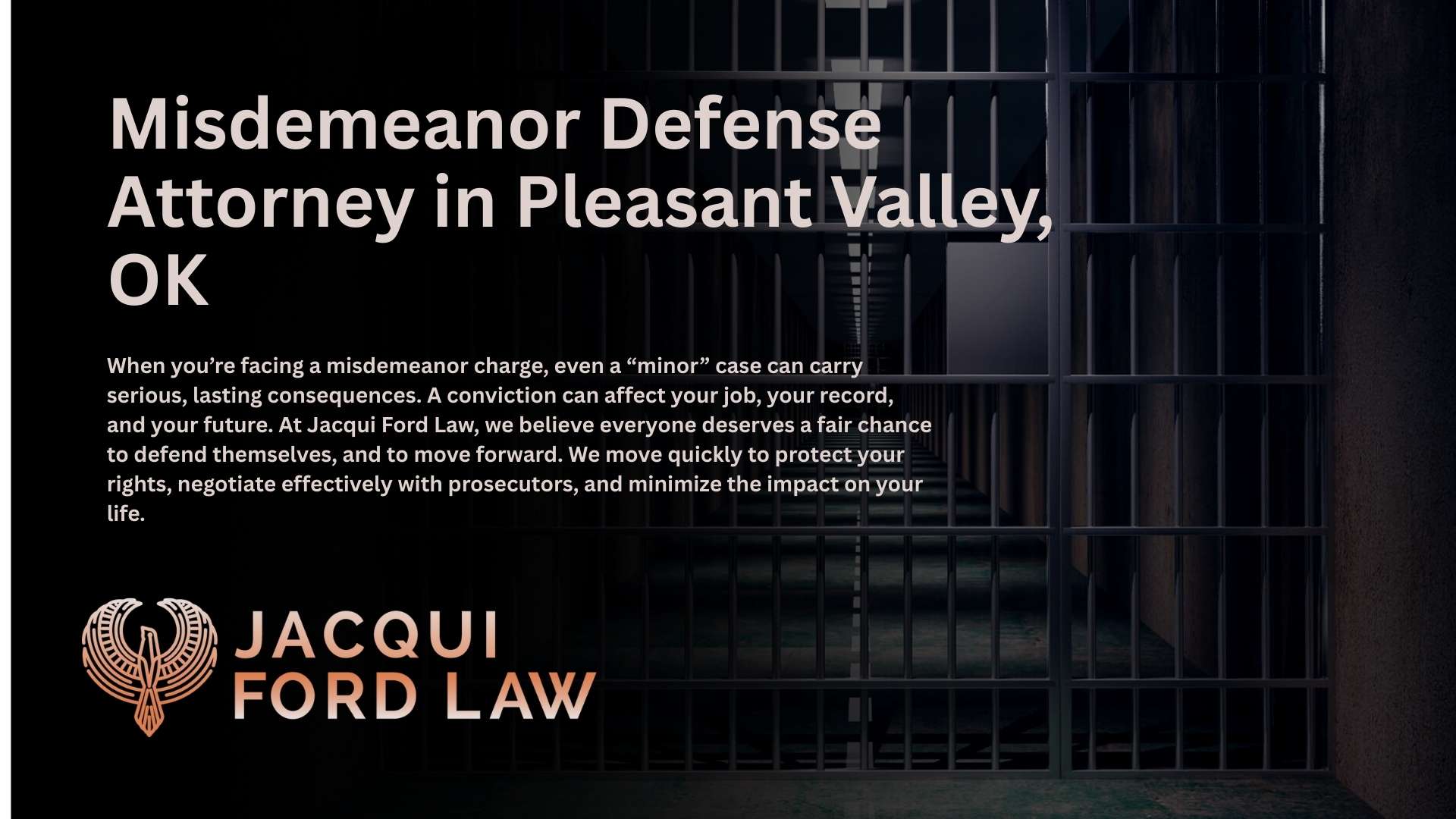 Trusted Misdemeanor Defense Attorney Near Pleasant Valley, OK